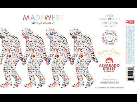 Madewest Short-Lived Series | Alvarado Street Hazy Ipa Beer Review ...