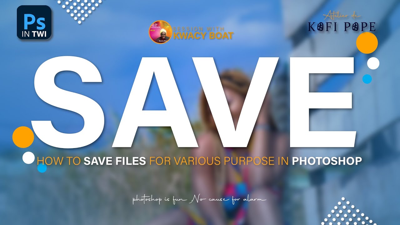 How To SAVE Files In Photoshop YouTube How To SAVE Files In Photoshop YouTube