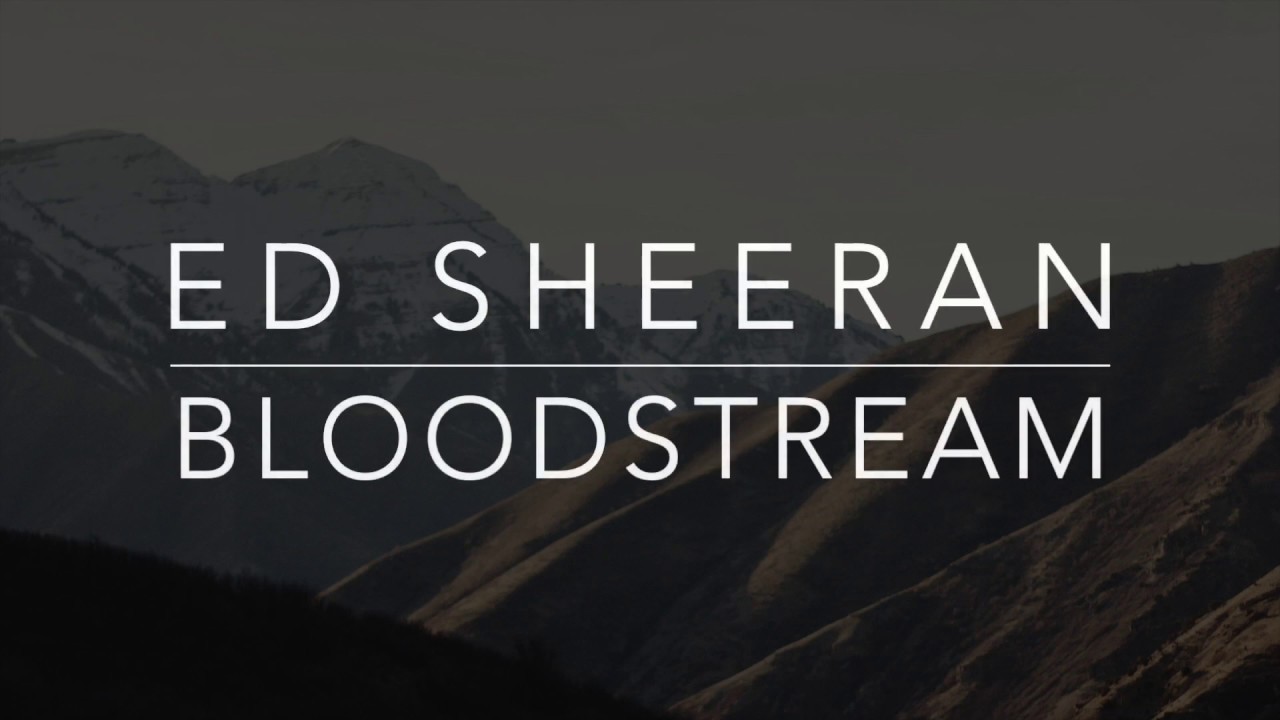 Ed Sheeran - Bloodstream (Lyrics/Tradução/Legendado)(HQ) - YouTube