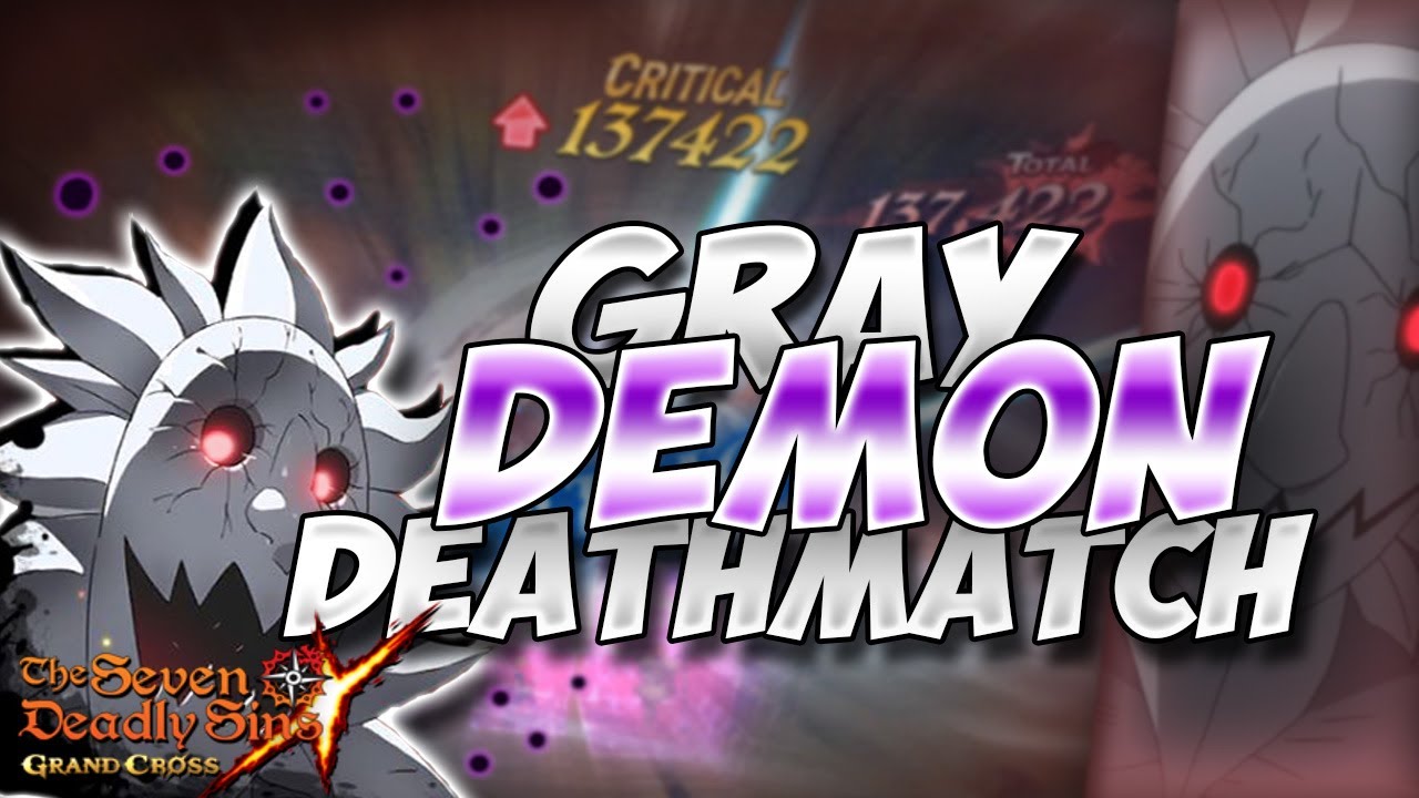CRAZY GRAY DEMON DEATHMATCH PLAY-THROUGH !!! (Hard) | Seven Deadly Sins ...