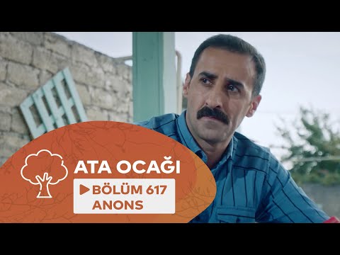 Ata Ocağı (617-ci Seriya) ANONS