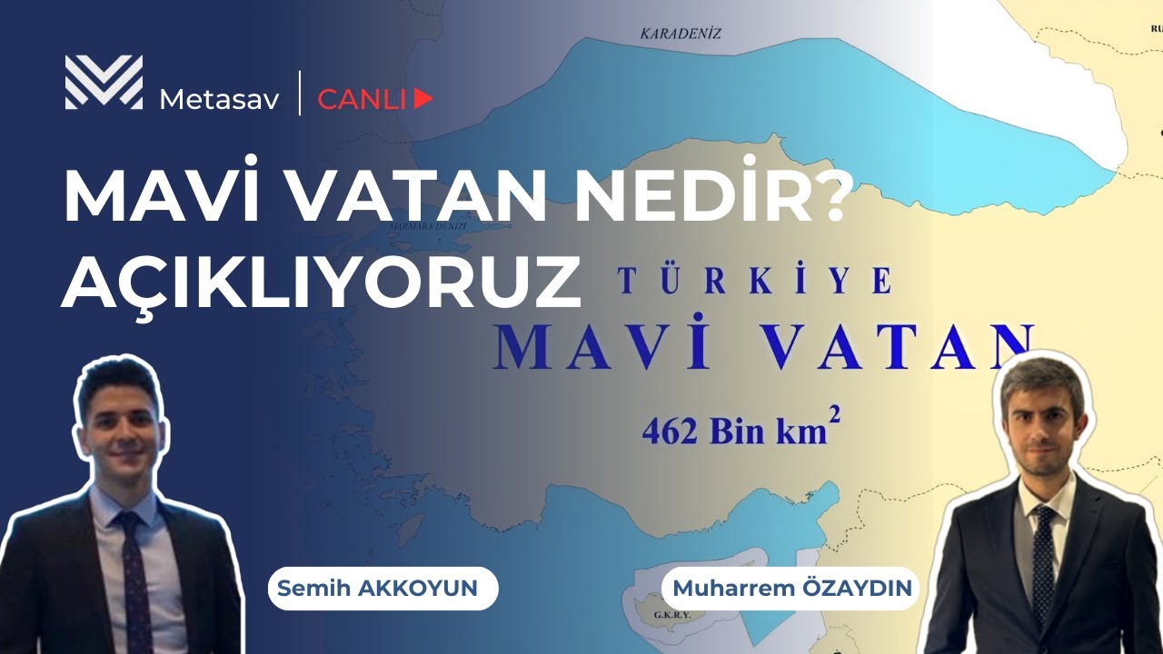 Mavi Vatan Nedir? Açıklıyoruz! - YouTube