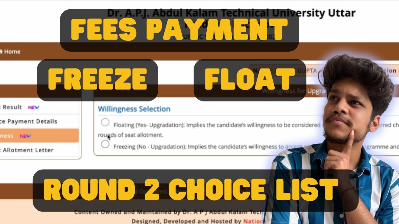 Fess Payment | Freeze | Float | Round 2 Choice List | AKTU Counselling ...
