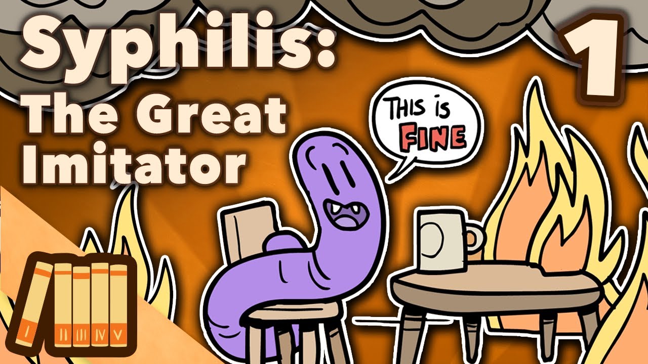 Syphilis - The Great Imitator - Medical History - Extra History - Part ...