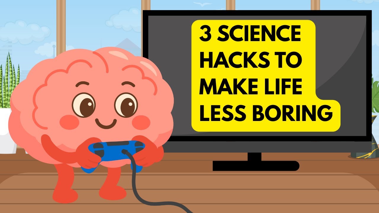 3 Science Hacks to Make Life Less Boring - YouTube
