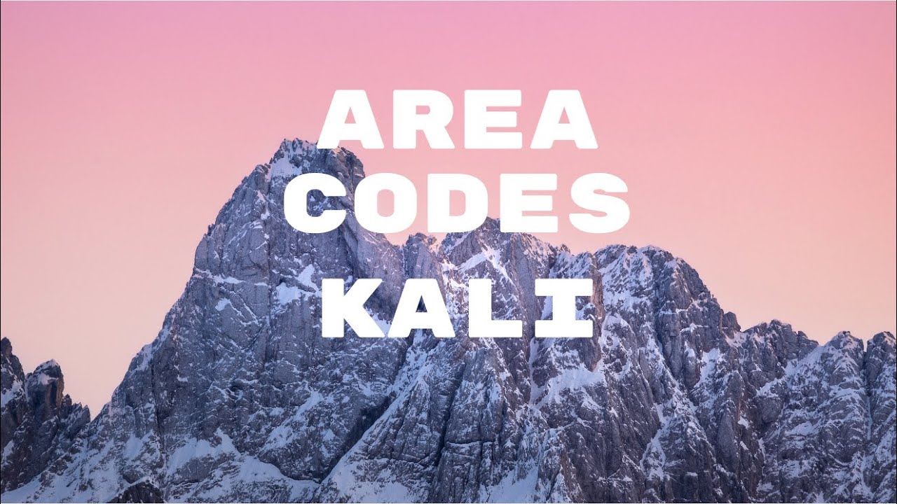 Kali - Area Codes - YouTube