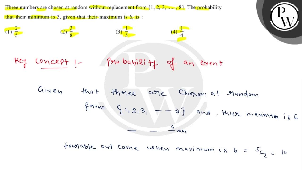 Three numbers are chosen at random without replacement from \( \{1,... - YouTube