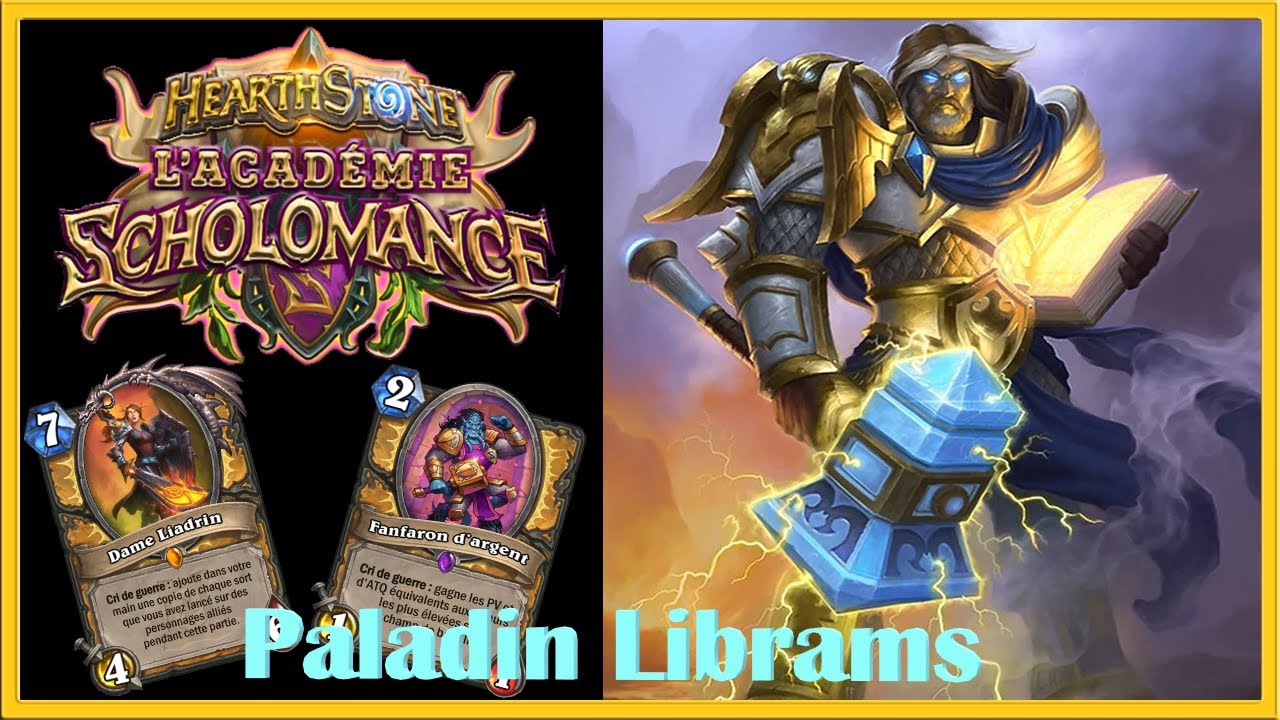 Hearthstone-Académie de Scholomance-Paladin Librams - YouTube