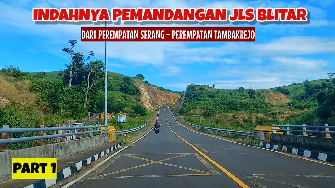 Keindahan jls blitar dari perempatan serang sampai ke tambak rejo - YouTube