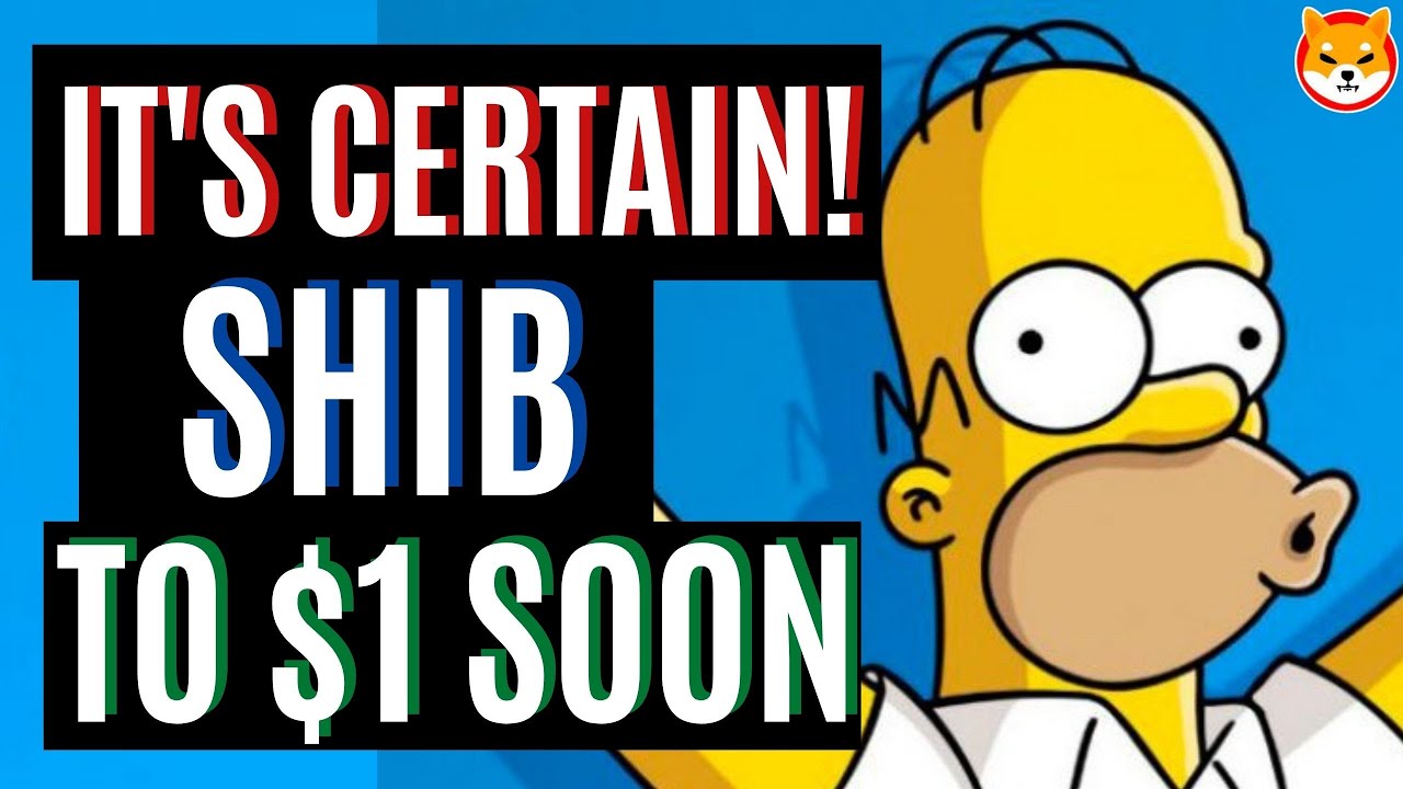 SHIBA INU COIN TO $1 SOON! SIMPSONS PREDICT IT | Shiba Inu Coin ...