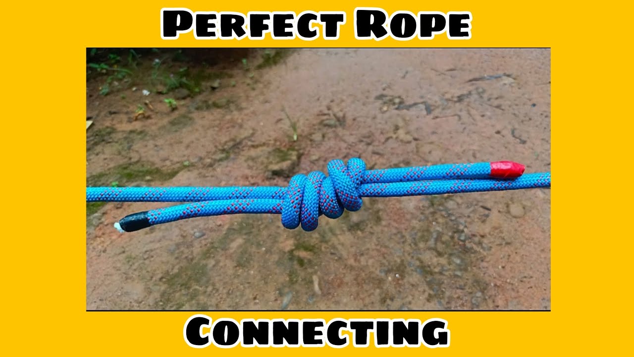 The Science of Perfect Rope Connections - YouTube