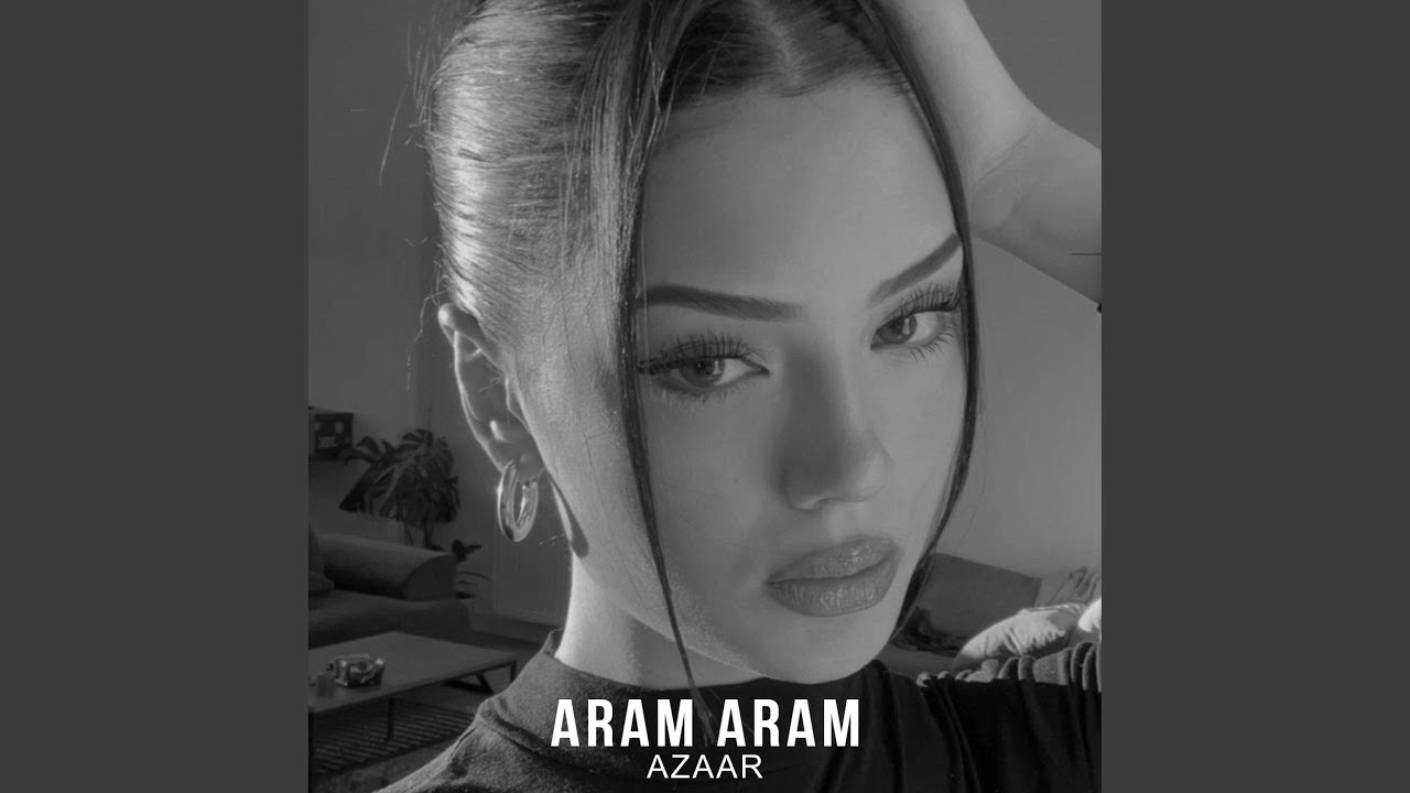 Aram Aram - YouTube