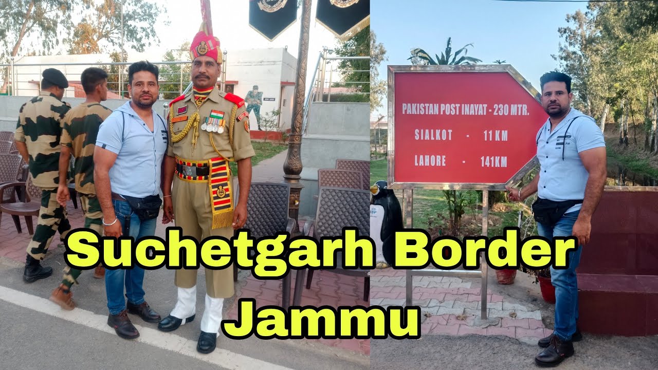 Insider Look at Suchetgarh Border: Must-Watch | #travfitfreak #jammu ...