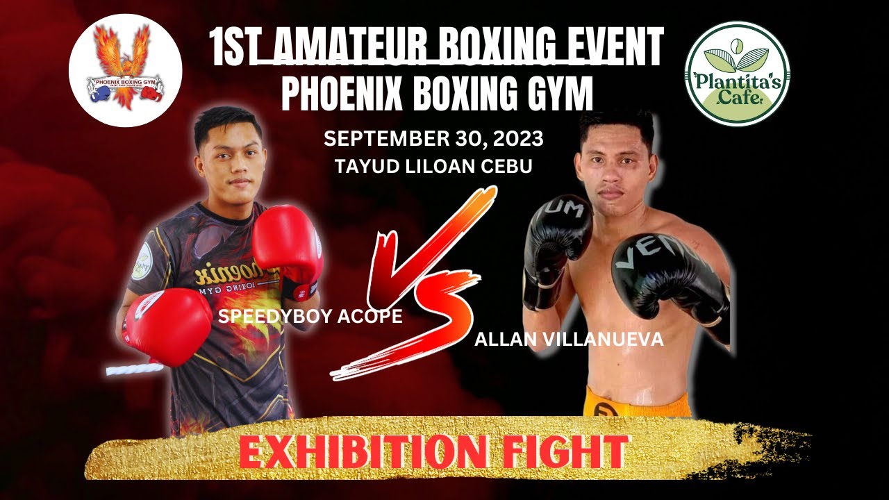 ALLAN VILLANUEVA VS SPEEDYBOY ACOPE - EXHIBITION FIGHT MAIN EVENT - YouTube