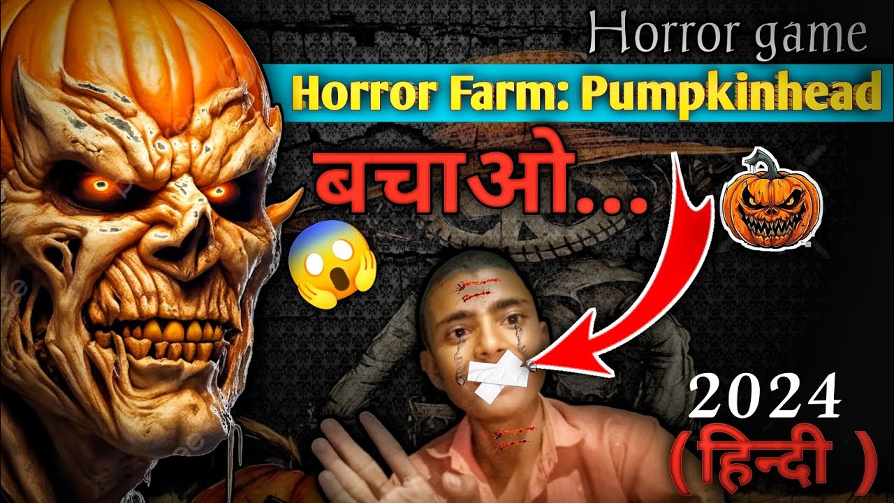 Horror Farm: Pumpkinhead game play video,long video, horror game play,# ...