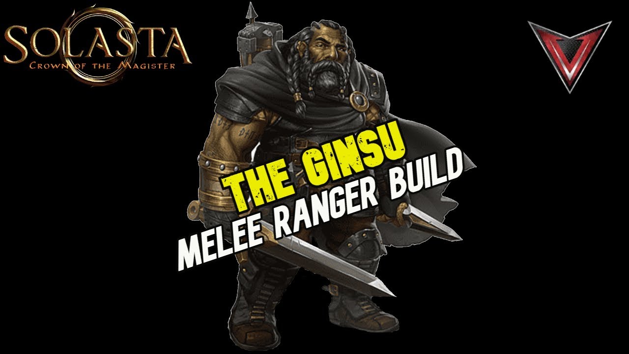 The Ginsu (Solasta CoTM) Melee Ranger Build - YouTube