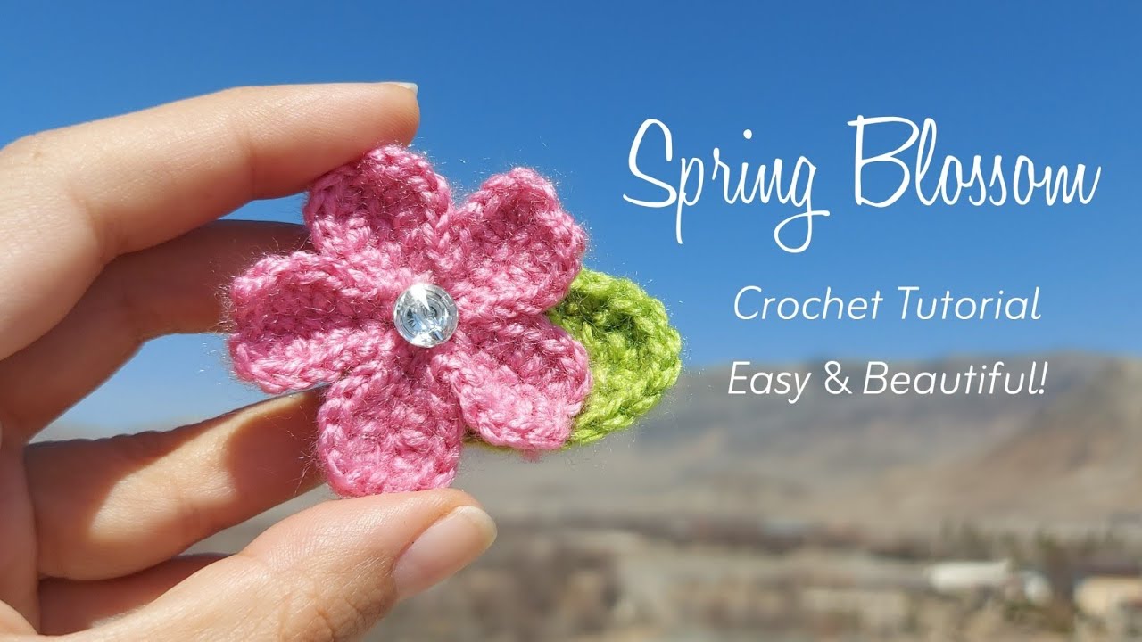 How to Crochet a Spring Blossom - Easy Step-by-Step Tutorial! - YouTube