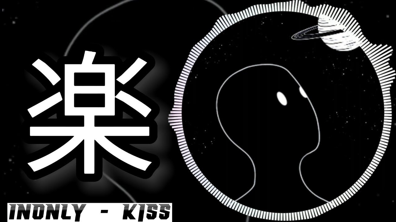INONLY - KISS - MIXED SOUNGS [no copyright] - YouTube