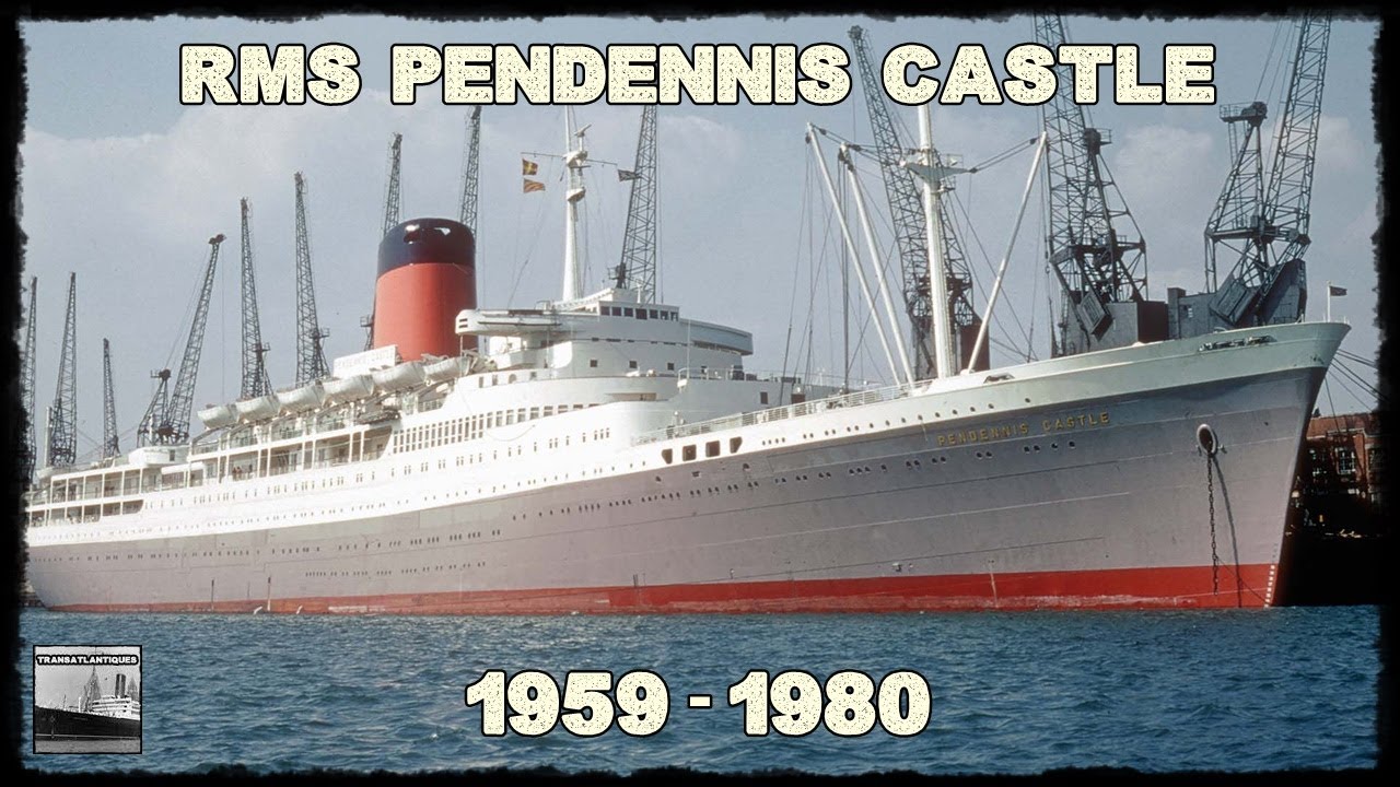 RMS PENDENNIS CASTLE (1959 - 1980) - YouTube