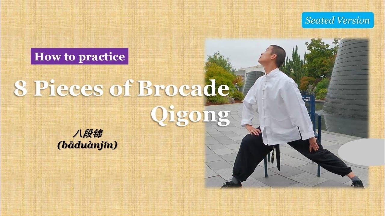 8 Pieces of Brocade Qigong 八段锦 Demo - SEATED Version (Mirror Image) with Verbal Cues - YouTube
