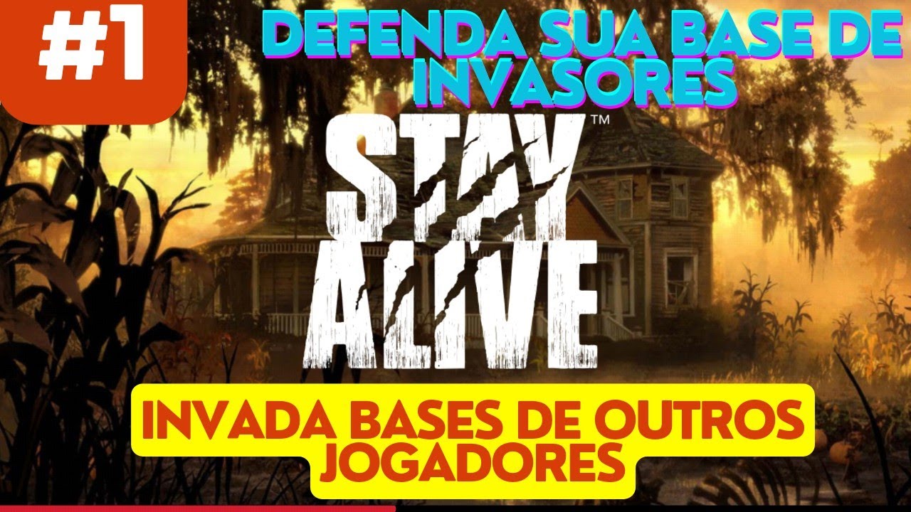 STAY ALIVE - UM SURVIVAL COM UMA PROPOSTA MAIS FRENÉTICA DE AÇÃO E ...