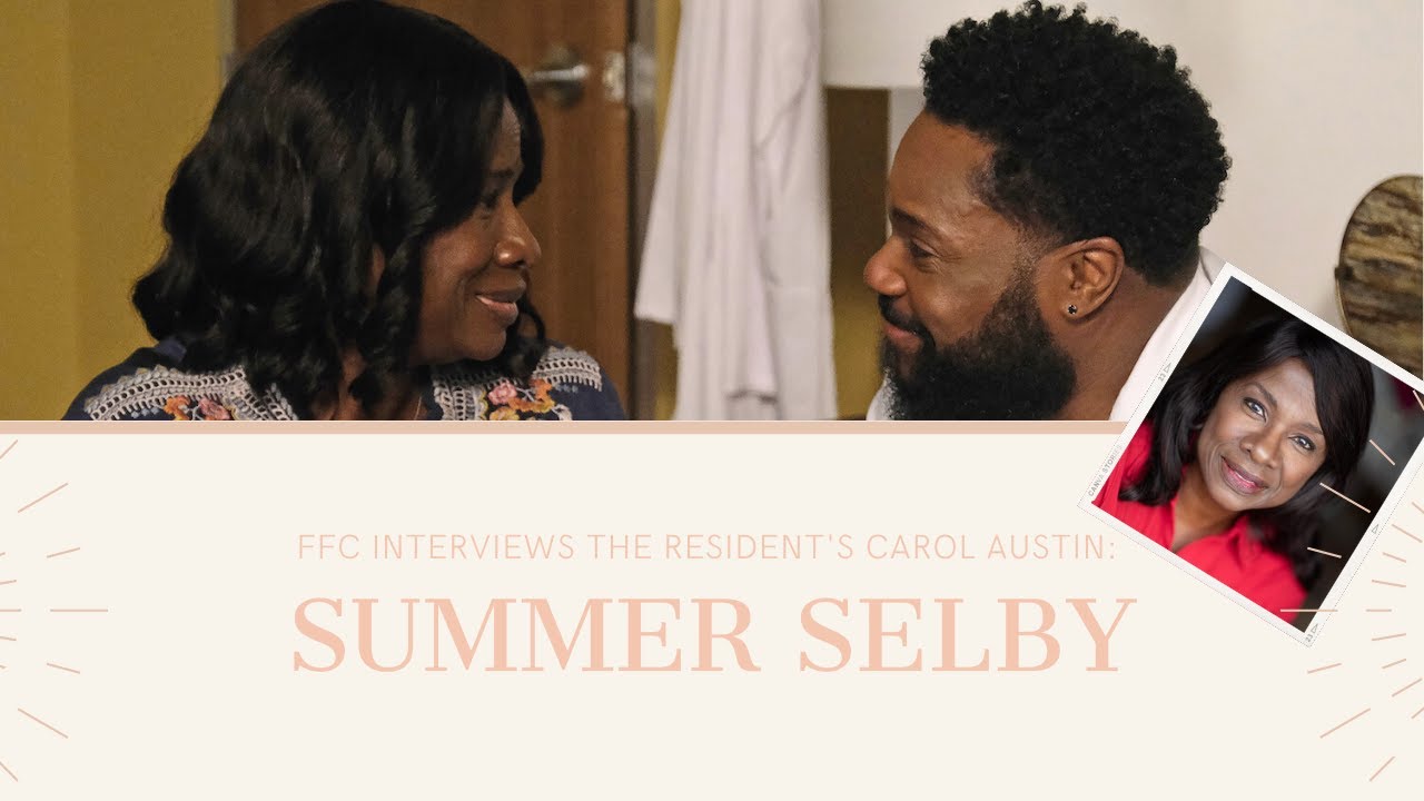 The Resident Cast Interview: Summer Selby (Carol Austin) - YouTube