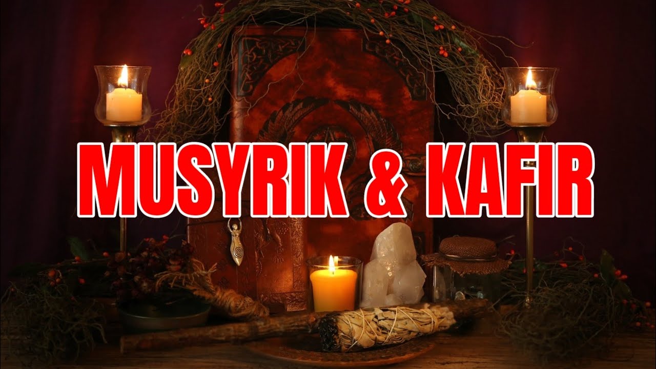 Perbedaan Kafir Dan Musyrik - Bag II - YouTube