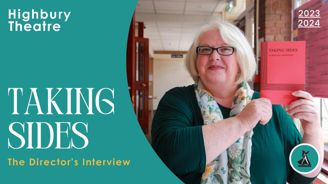 Taking Sides | Director’s Interview | Highbury Theatre - YouTube