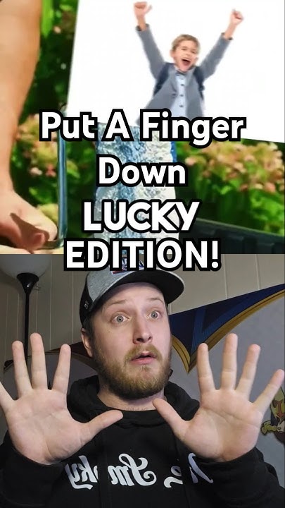 How many did you put down? Put a finger down LUCKY EDITION! #funny # ...