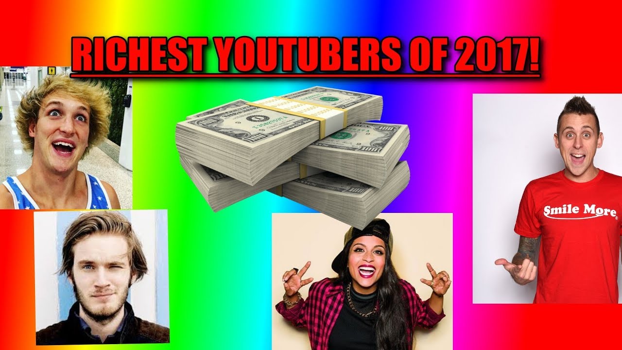 Top Ten Richest YouTubers of 2017! - YouTube