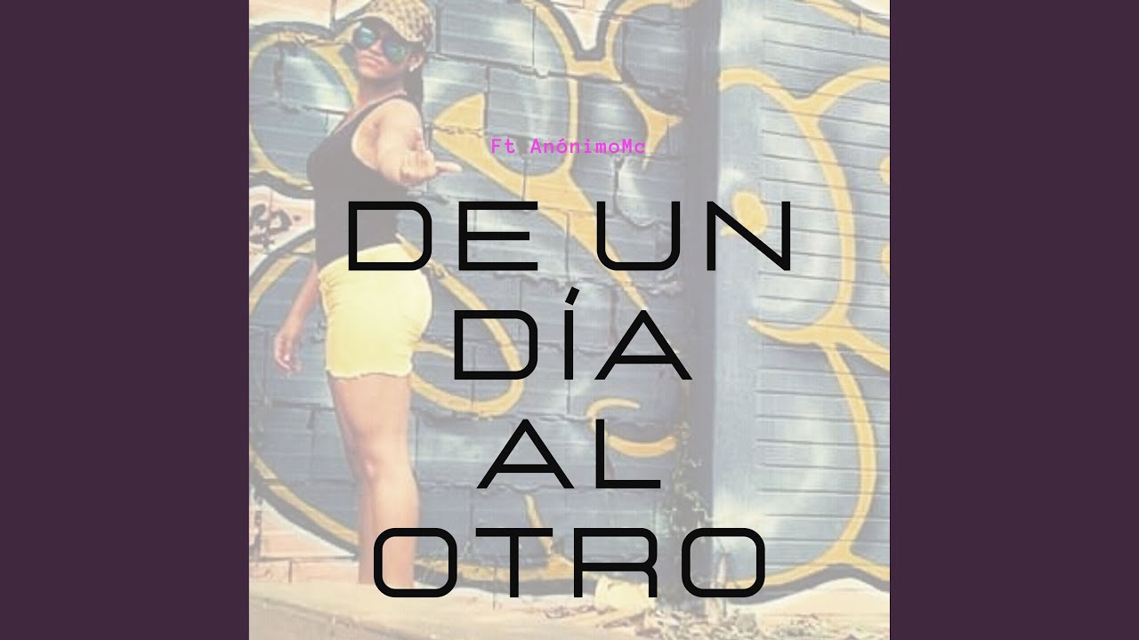 De un Día al Otro - YouTube