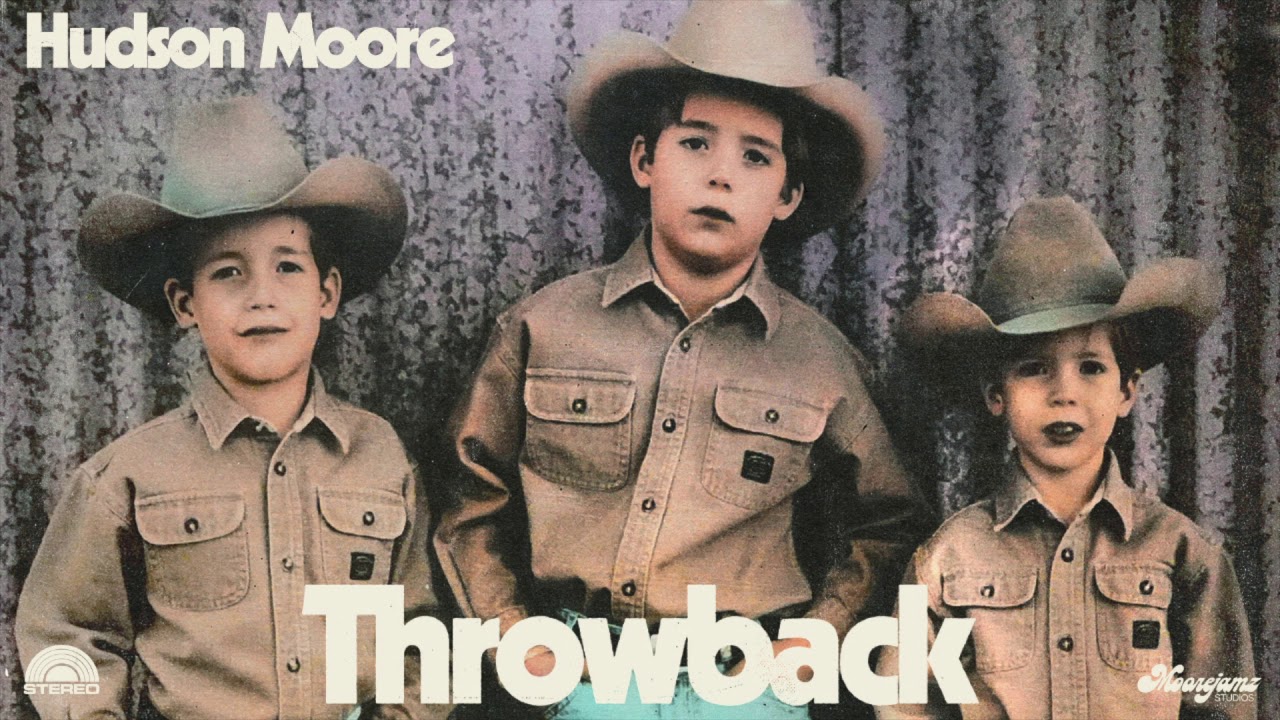 Hudson Moore - Throwback (Official Audio) - YouTube
