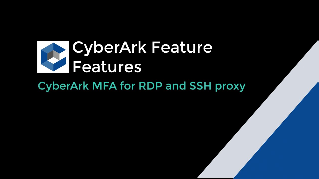 CyberArk MFA for RDP And SSH proxy - YouTube