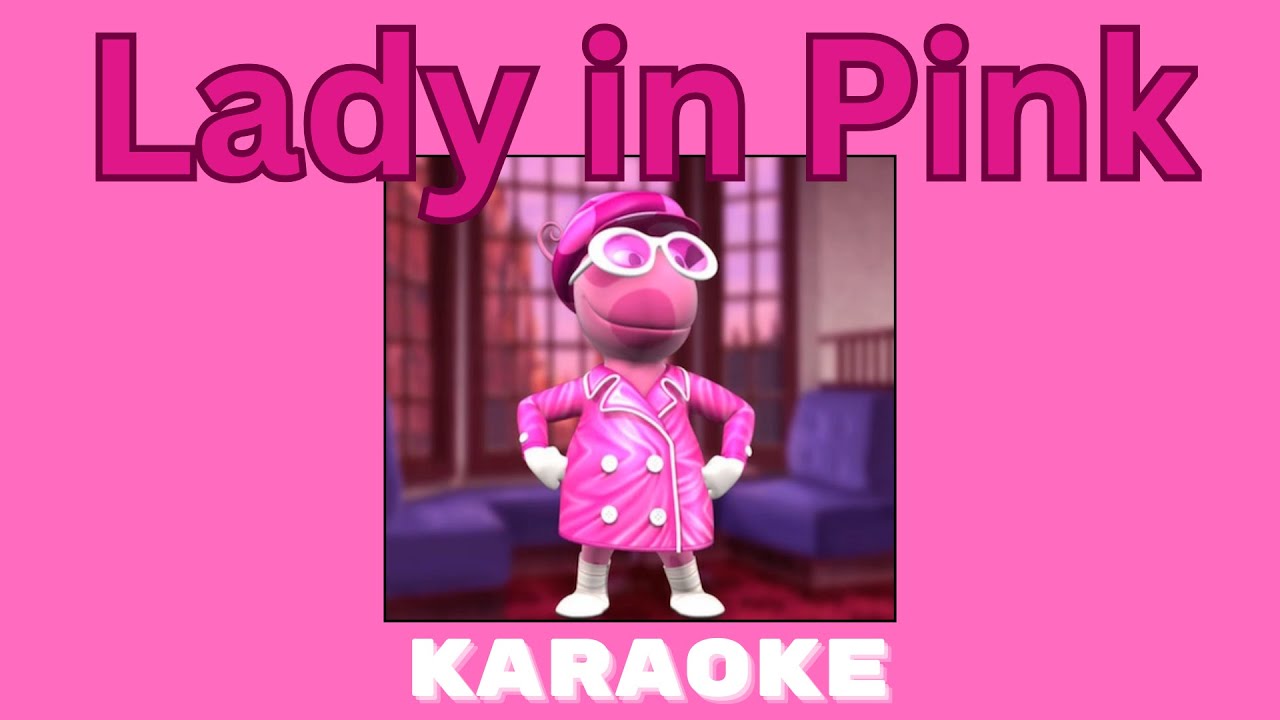 Lady in Pink Karaoke | Backyardigans Background Tracks - YouTube