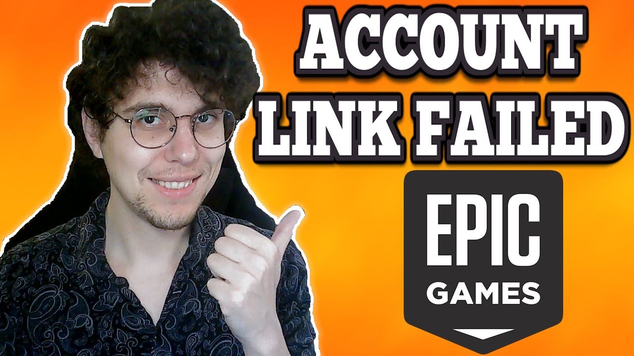How To Fix Epic Games Account Link Failed - Full Guide - YouTube