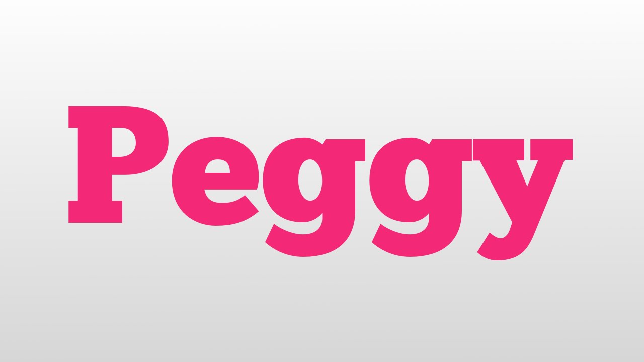 Peggy meaning and pronunciation - YouTube Peggy meaning and pronunciation - YouTube