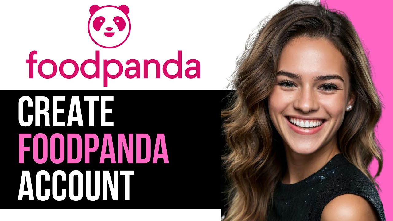 How To Create Foodpanda Account | Step-by-Step Guide - YouTube
