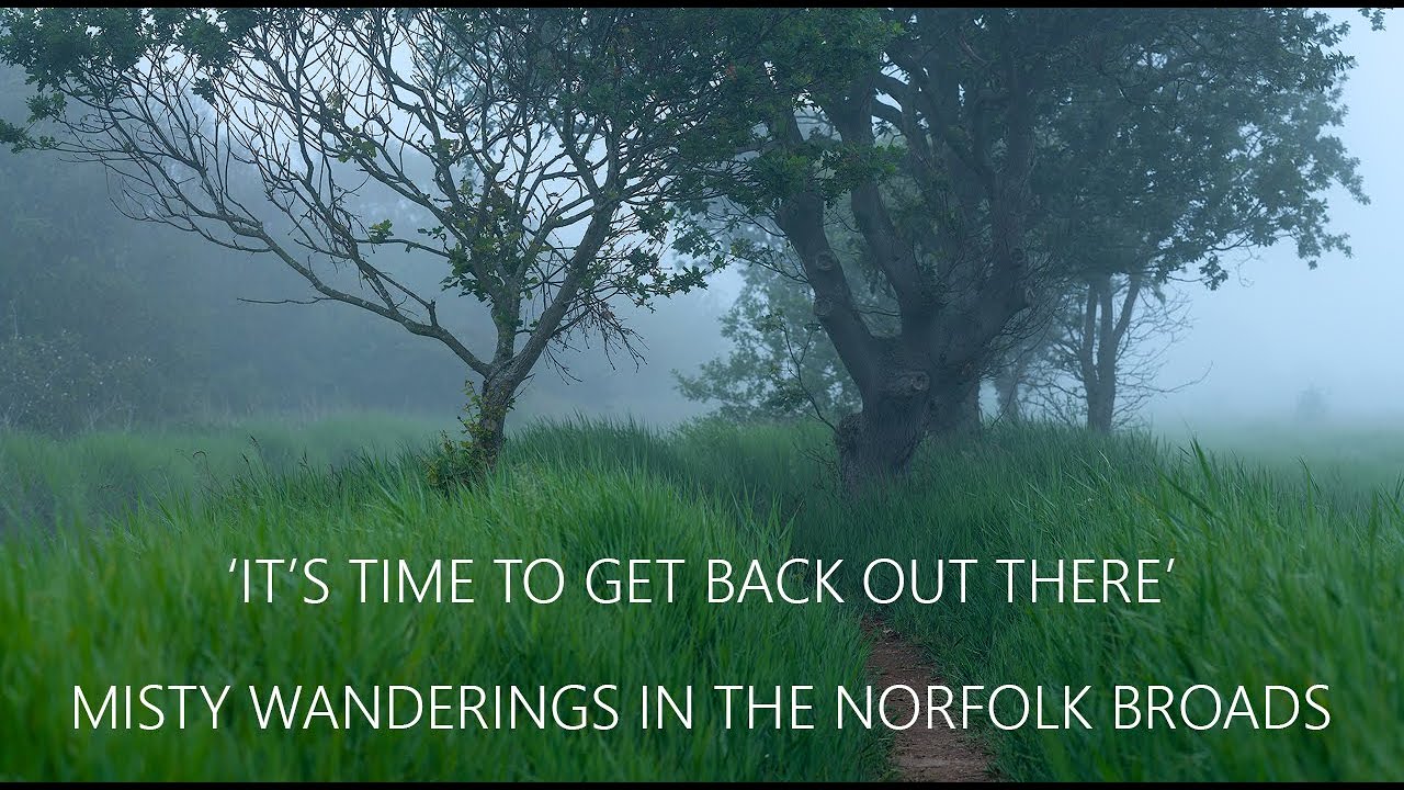 'IT'S TIME TO GET BACK OUT THERE ' - LANDSCAPE PHOTOGRAPHY in the ...