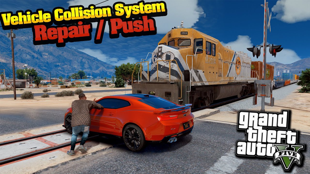 Vehicle Collision System / Repair / Push - GTA 5 MOD - YouTube