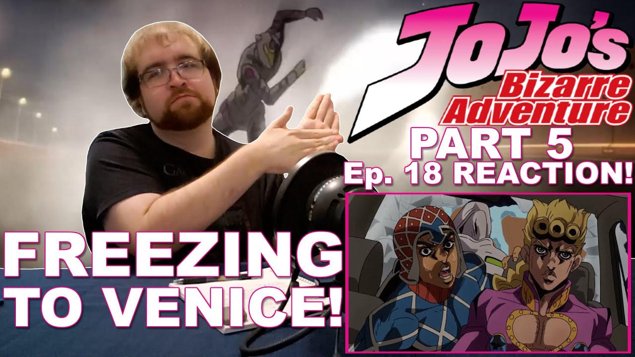 JoJo's Bizarre Adventure (DUB) PART 5 Ep. 18: "Head to Venice ...