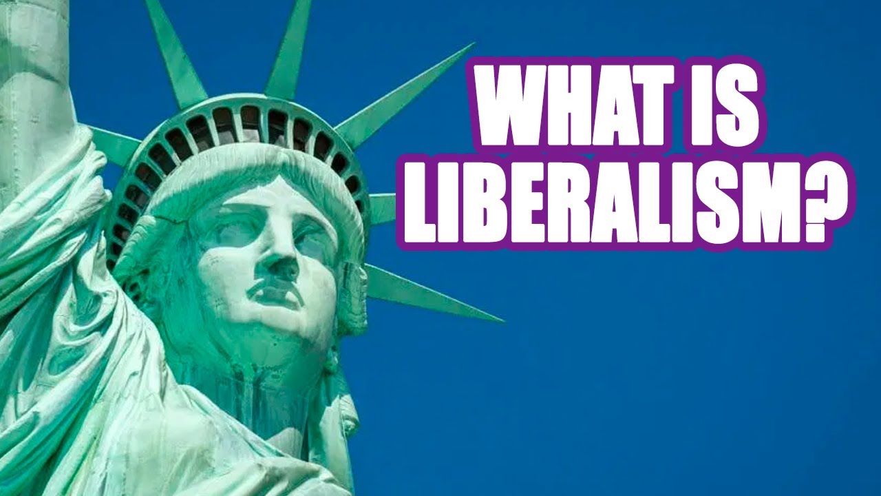 What Is Liberalism? - YouTube