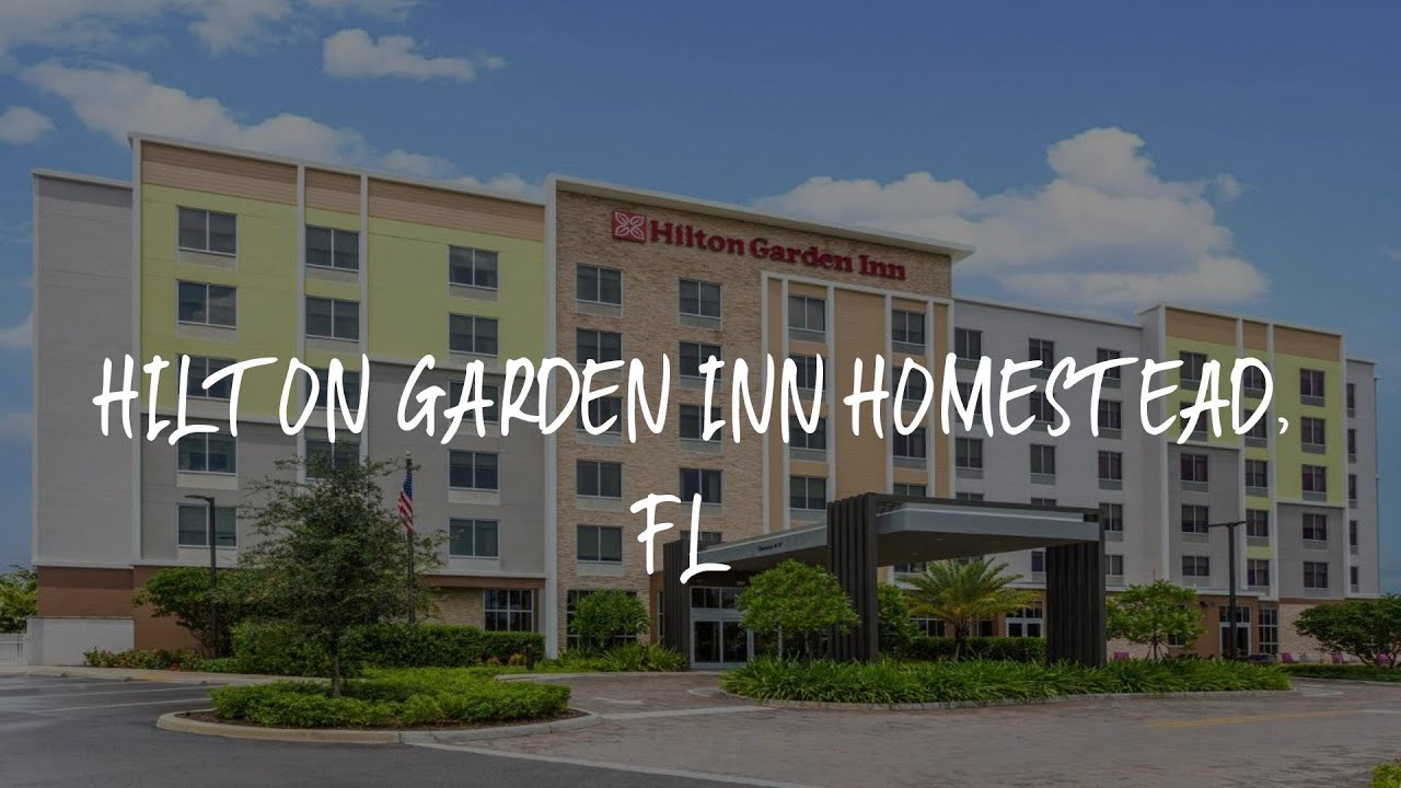 Hilton Garden Inn Homestead, Fl Review - Homestead , United States of ...