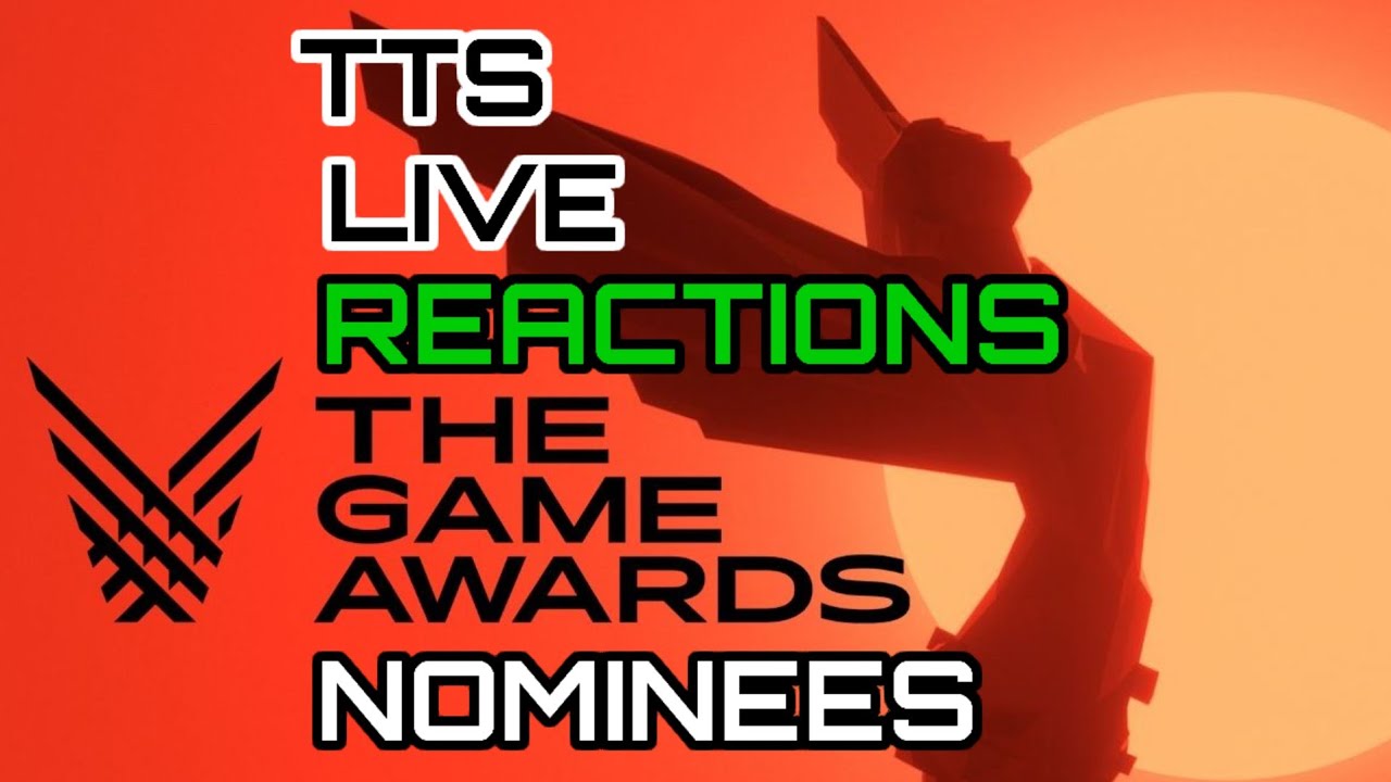 TTS Live Reactions To The Game Awards Nominees - YouTube