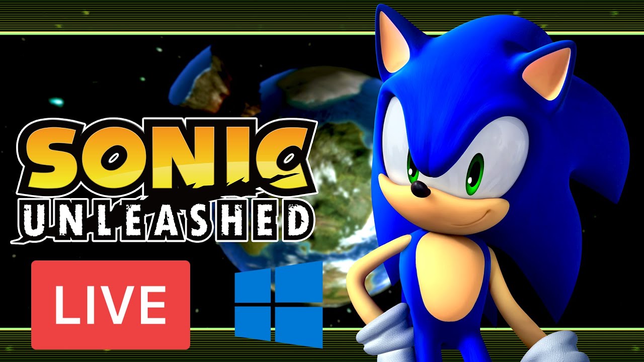 🔴 LIVE: SONIC UNLEASHED | Windows | Unleashed Recompiled - YouTube