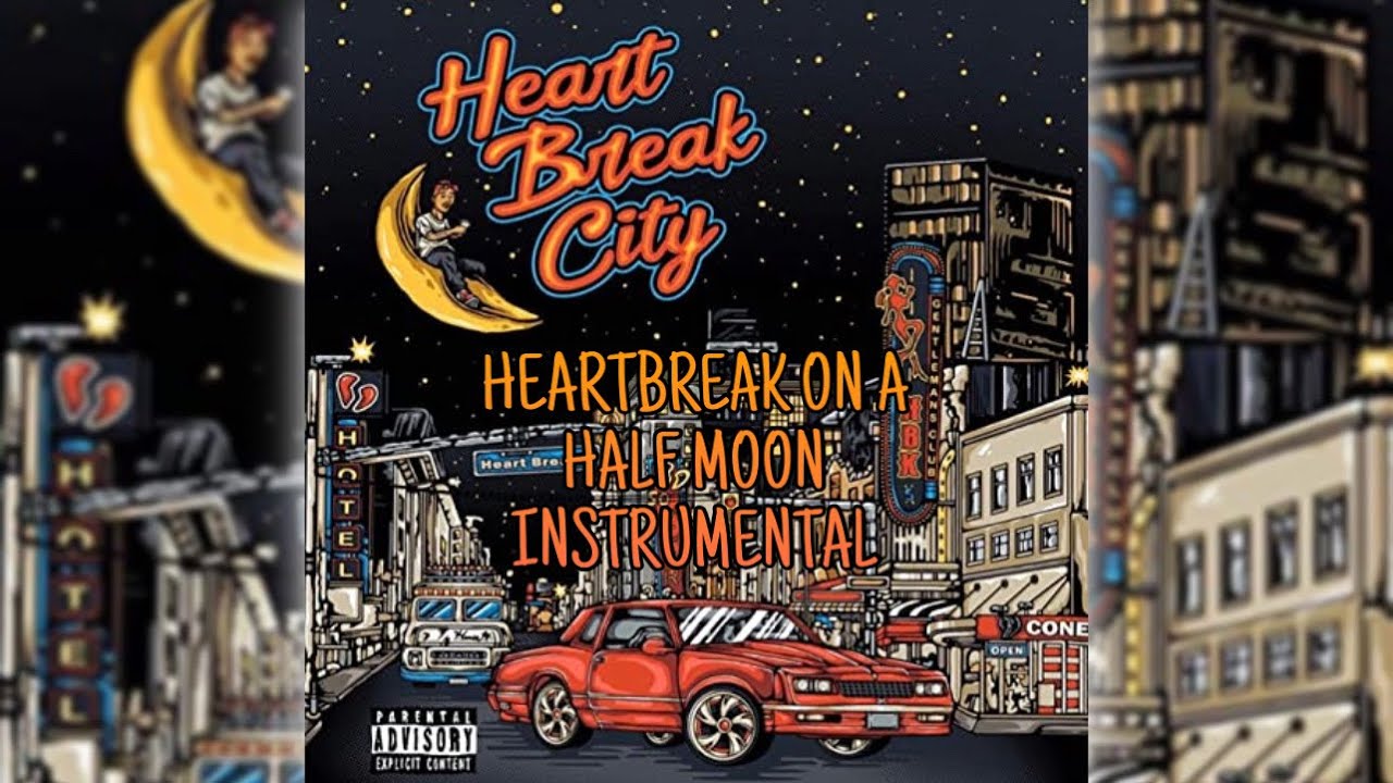 HBK - Heart Break On A Half Moon (Official Instrumental) Prod By ...