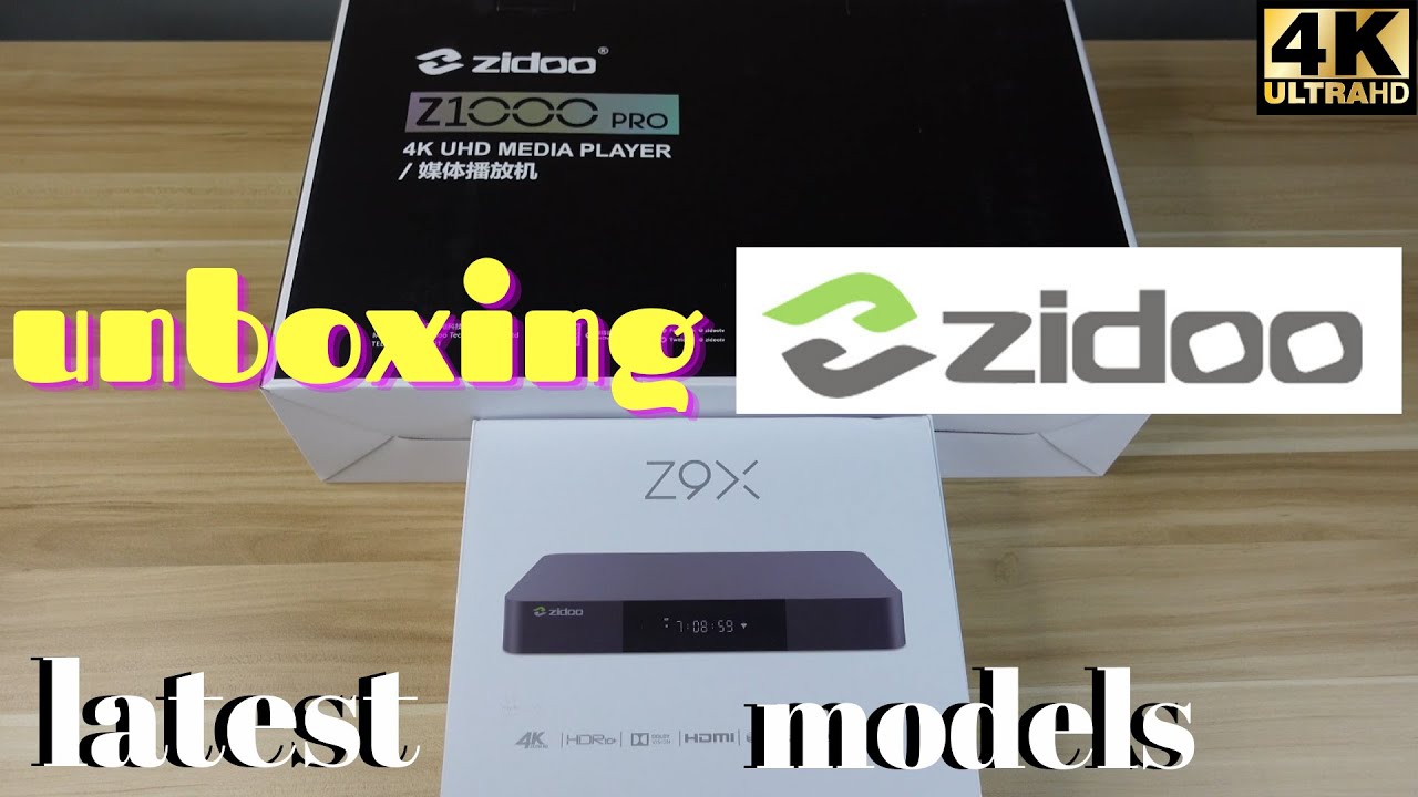 Zidoo z9x and z1000 pro Unboxing | latest models of Zidoo media player ...