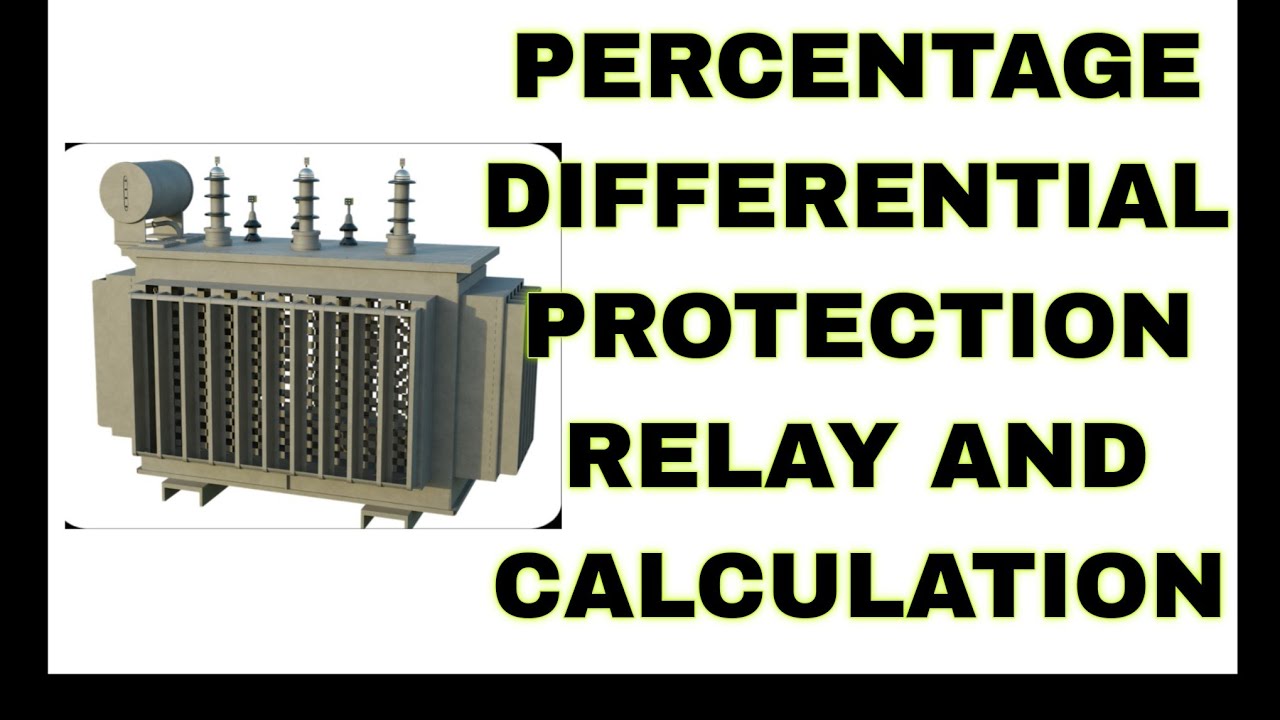 Percentage differential protection relay and it's calculation telugu ...