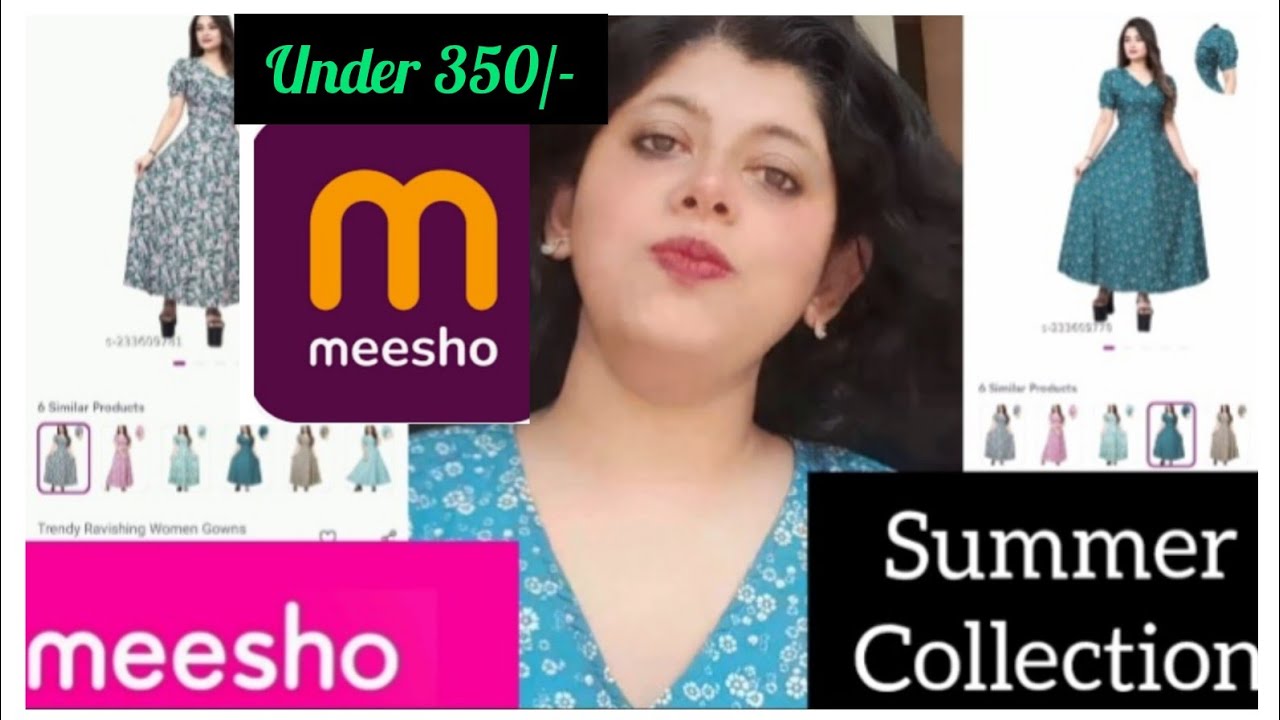 Meesho Classic Women Gown Under 350 /-_😱 || Summer Collection || Honest ...