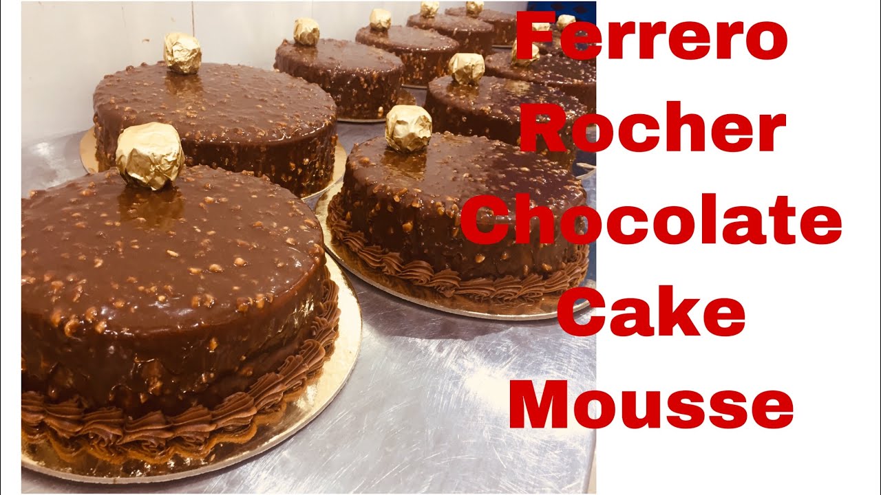 How to make a ferrero rocher chocolate mousse cake .recipe And simple ...