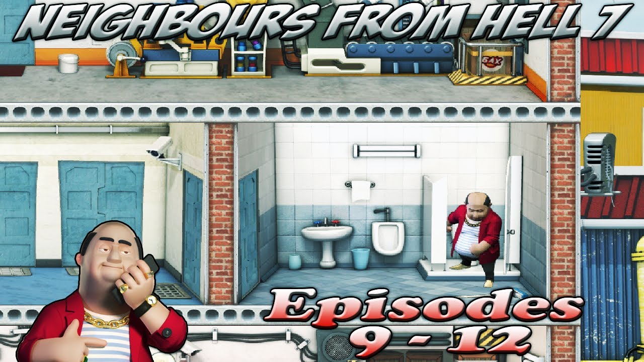 Neighbours From Hell 7 - Episodes 9-12 [100% walkthrough] - YouTube